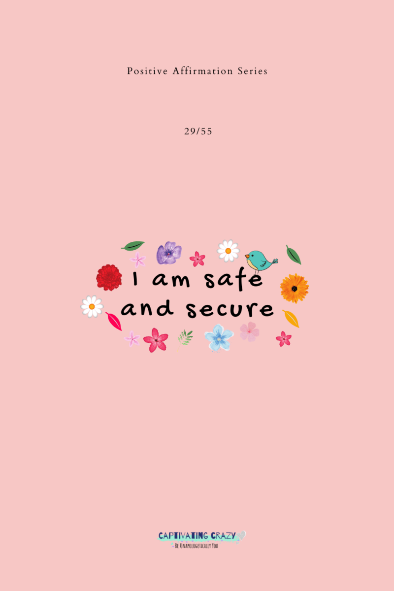 55 Positive Affirmations To Change Your Life - Captivating Crazy