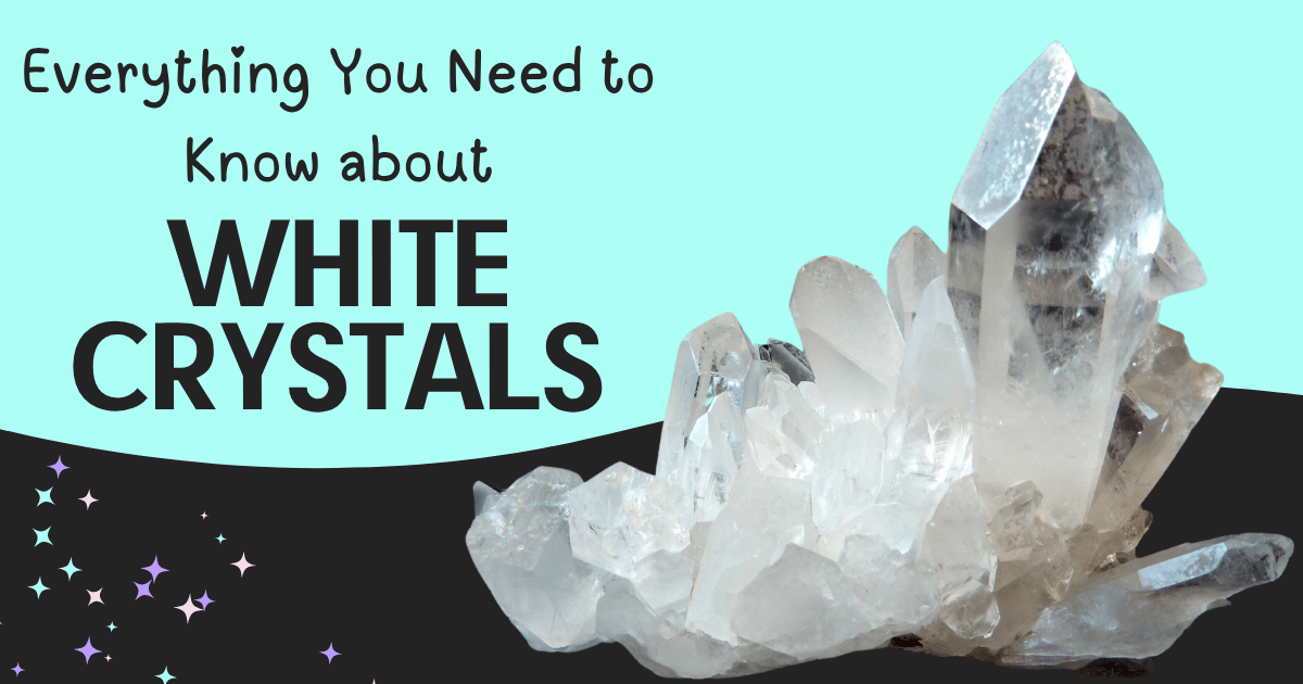 White Crystals: Healing Benefits, Properties, How To Use and More ...